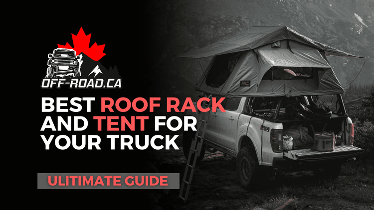 Ultimate Guide to Selecting the Best Roof Rack and Tent for Your Off-R ...